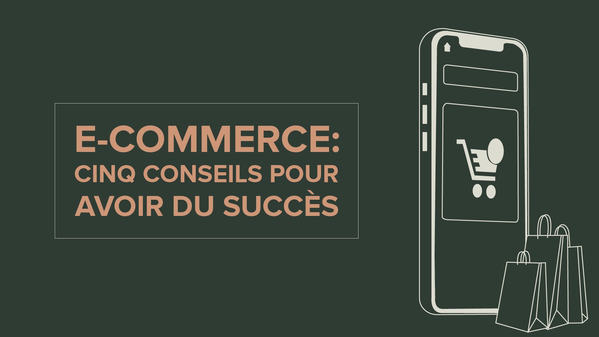 E Commerce Cinq Conseils Pour Avoir Du Succès Effet B